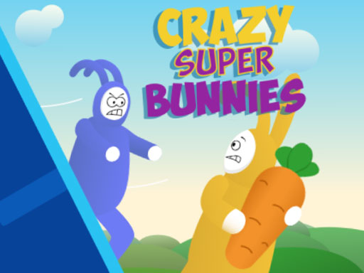 Crazy super bunnies | Play Now! Best Online Games For Free!